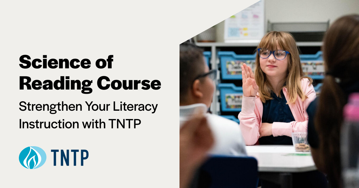 Science of Reading | TNTP - TNTP